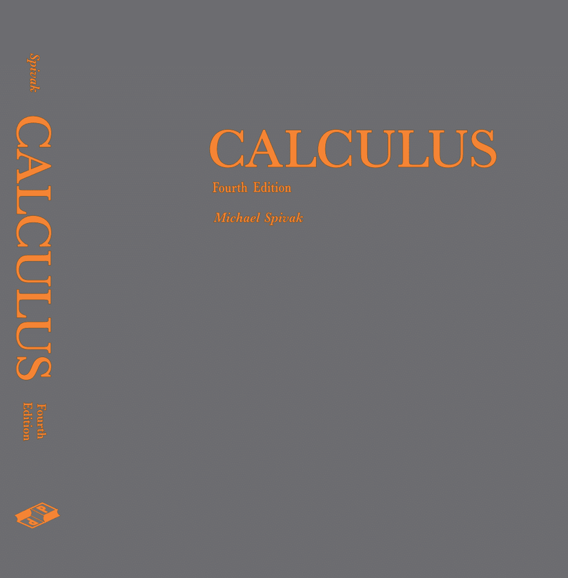 Calculus by Michael Spivak 4th Edition - Advanced Mathematical Analysis ...