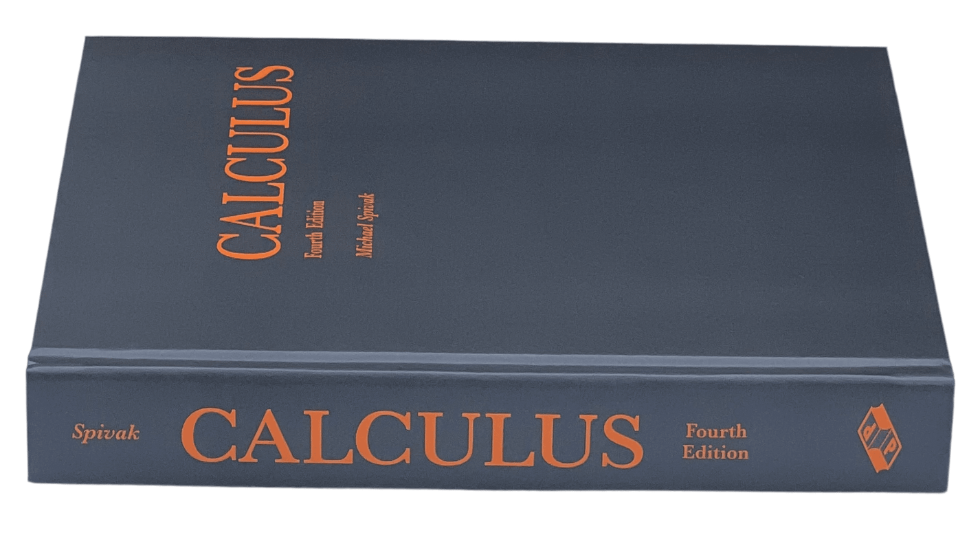Calculus by Michael Spivak 4th Edition - Advanced Mathematical Analysis ...